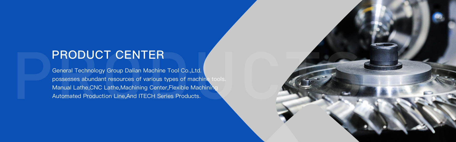 Product Center | Official website of General Technology Group Dalian ...